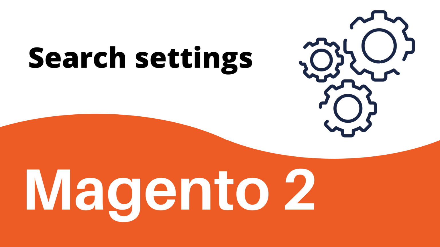 A Comprehensive Guide to Magento 2 Search Settings - Expertrec