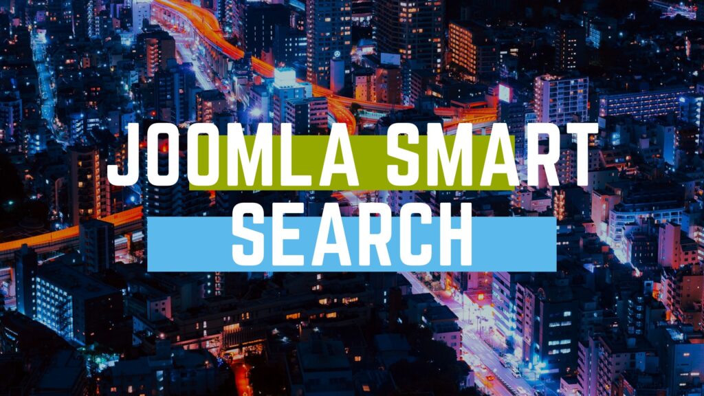 [JOOMLA] - Optimize Website Search with Joomla Smart Search: A ...