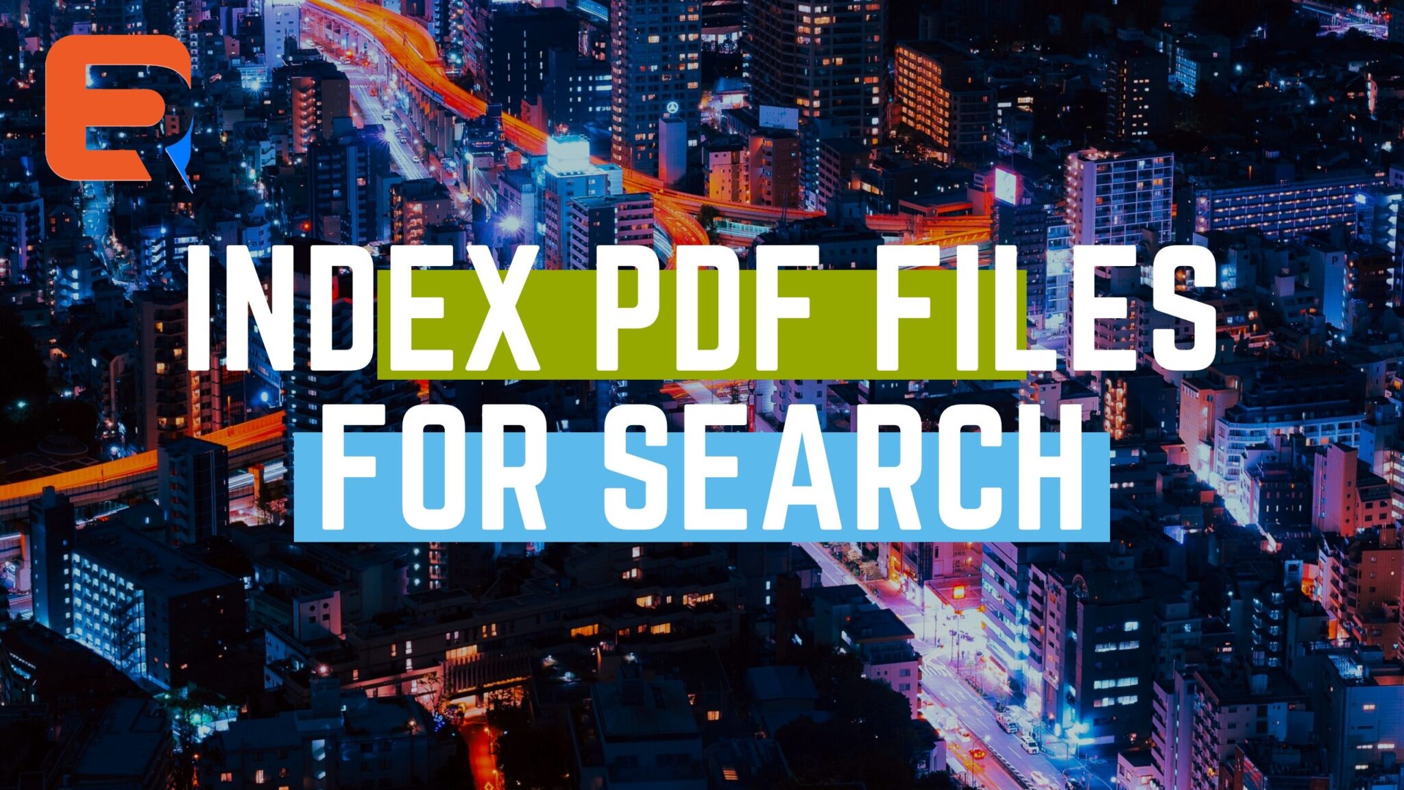 [PDF] - Index PDF Files for Effective Search: A Comprehensive Guide