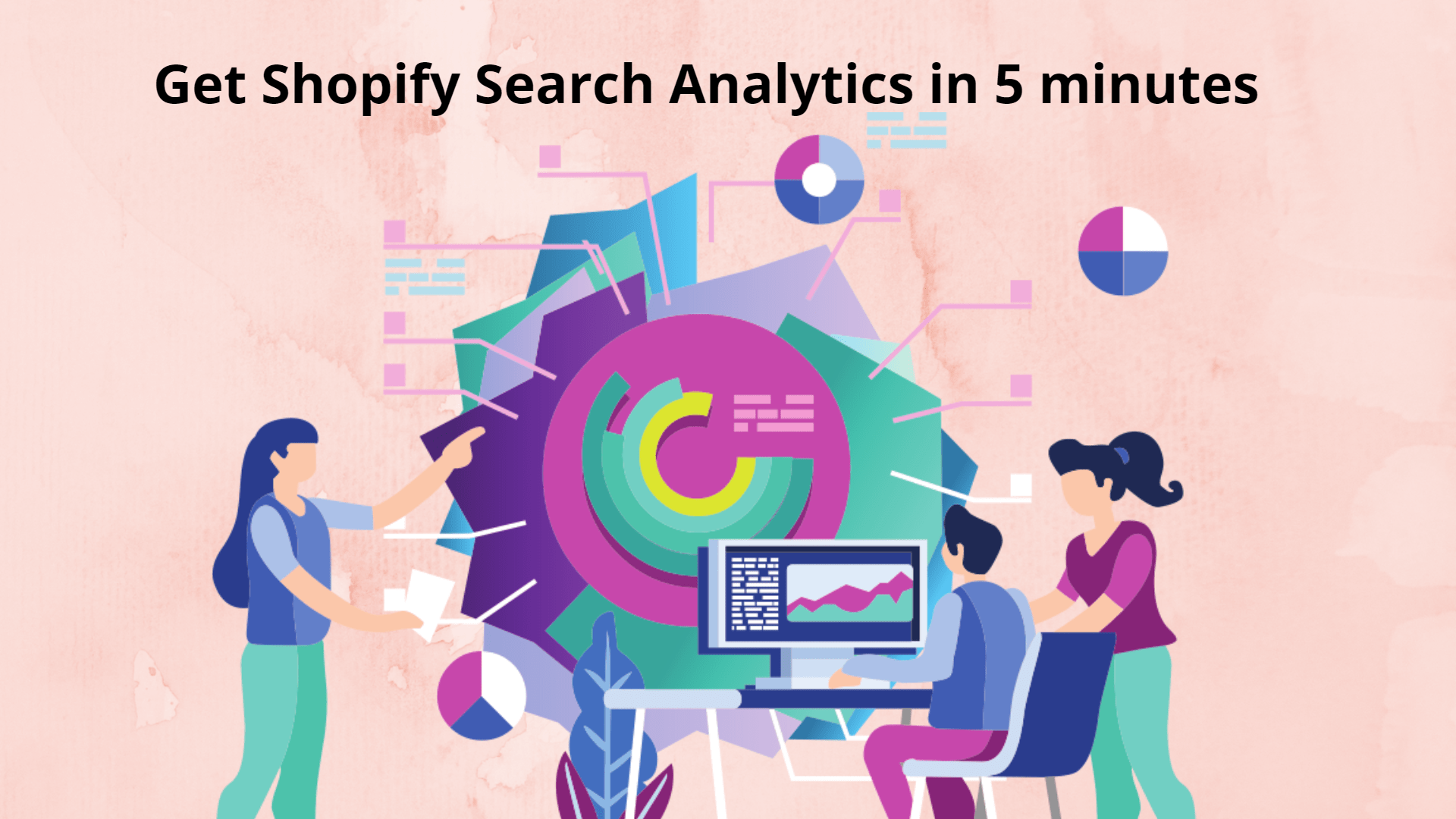 Meta title: "Shopify Search Analytics Made Easy: Get Actionable ...