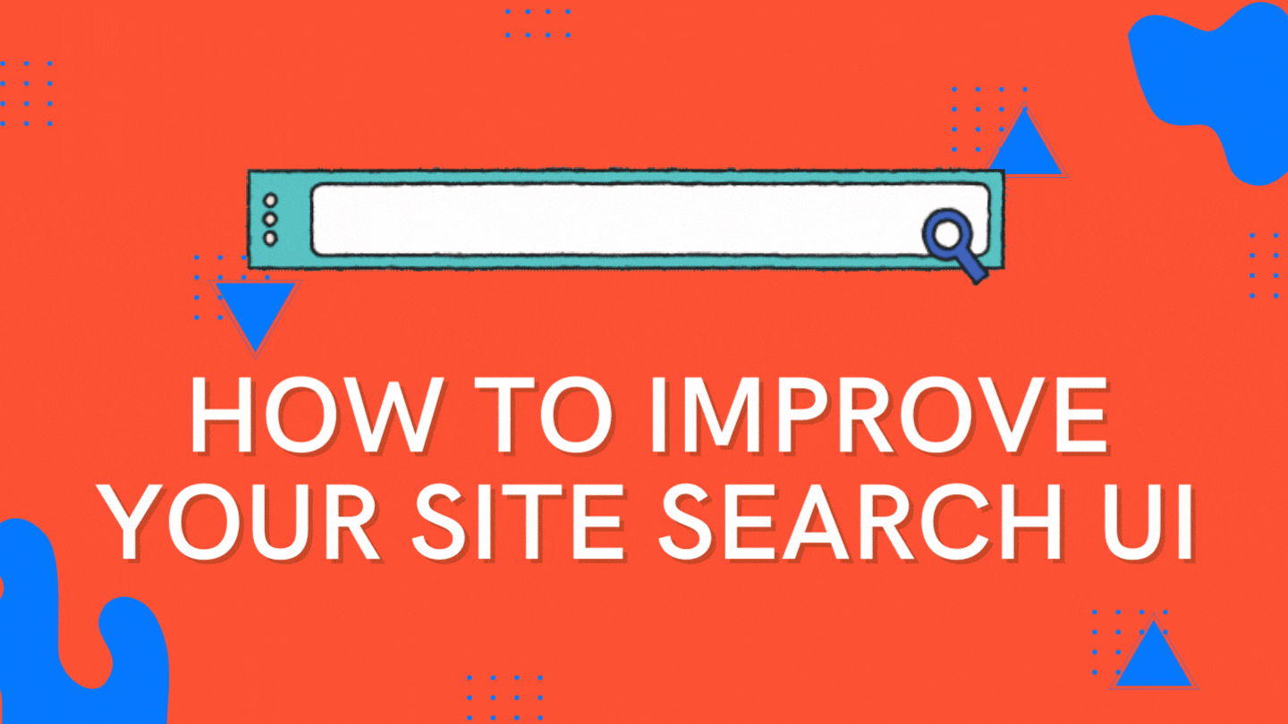 Improving Site Search User Interface (UI): Best Practices for Enhanced ...