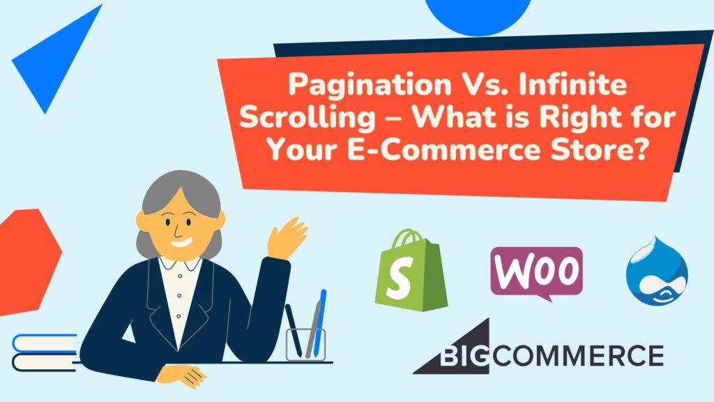 Pagination vs. Infinite Scrolling: Choosing the Right Approach for Your E-Commerce Store - Expertrec