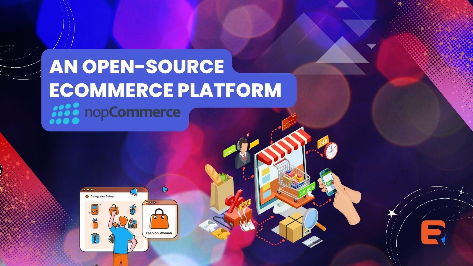 Explore nopCommerce - An Open-Source eCommerce Platform for Your Online Store - Expertrec