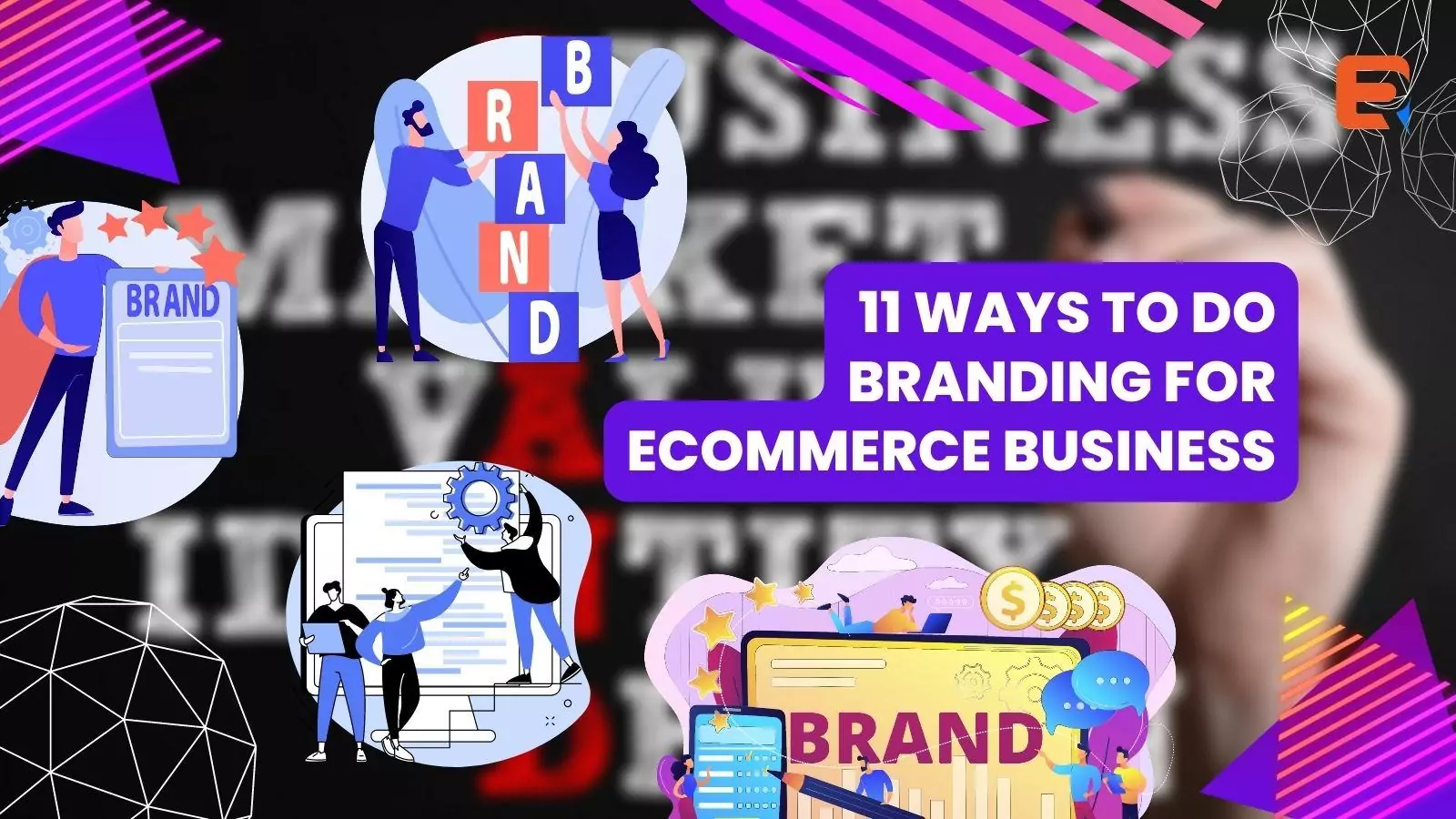 11 Effective Strategies for Branding Your eCommerce Business - Expertrec