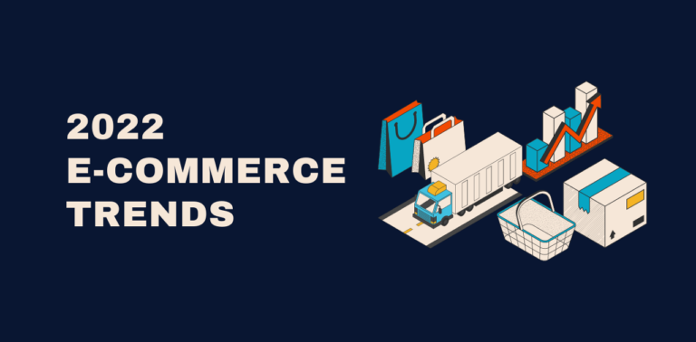 Stay Ahead of the Curve: Top 10 eCommerce Trends to Watch in 2022 - Expertrec