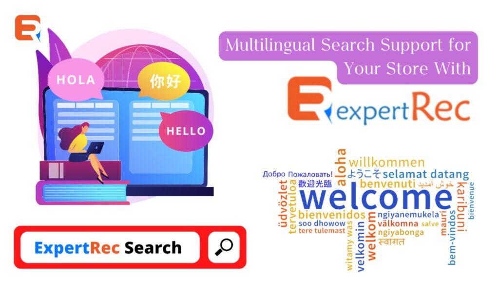 Enhance Your Store with Multilingual Search Support by Expertrec - Expertrec