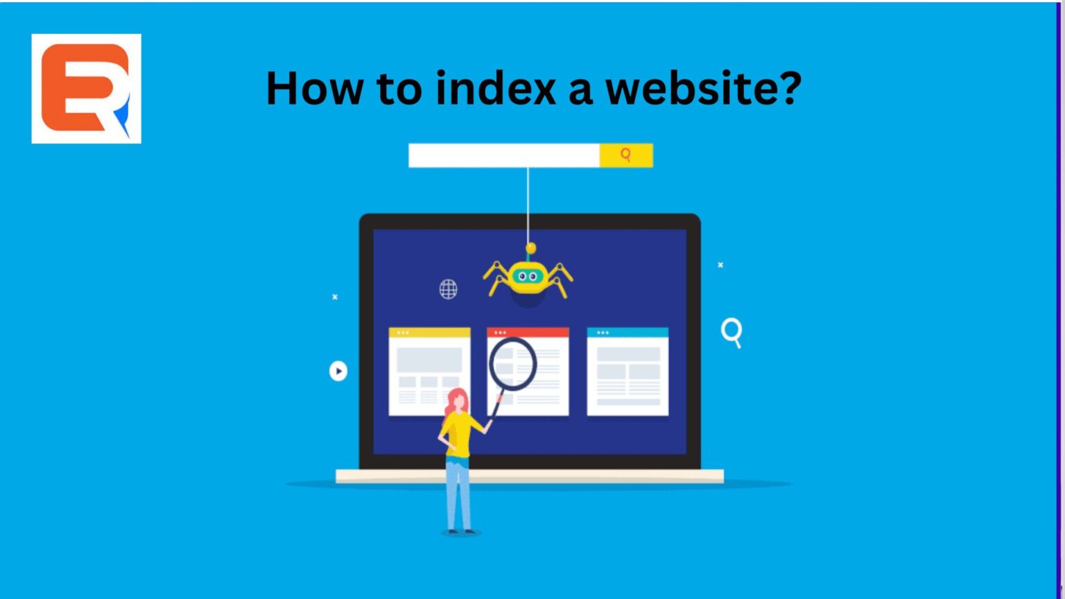 How to Index a Website: A Step-by-Step Guide to Boost Visibility on ...