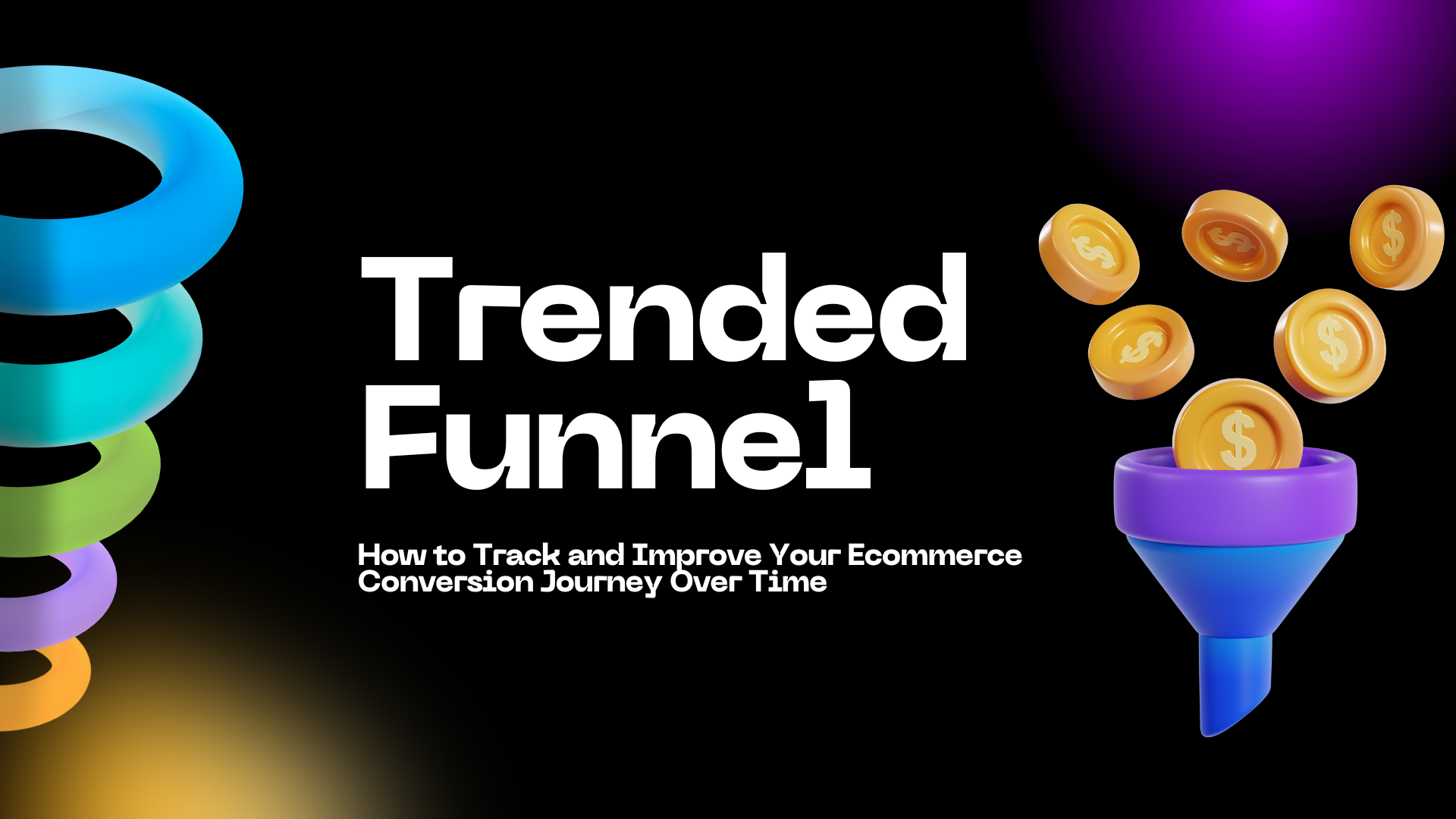 Trended Funnel - Expertrec