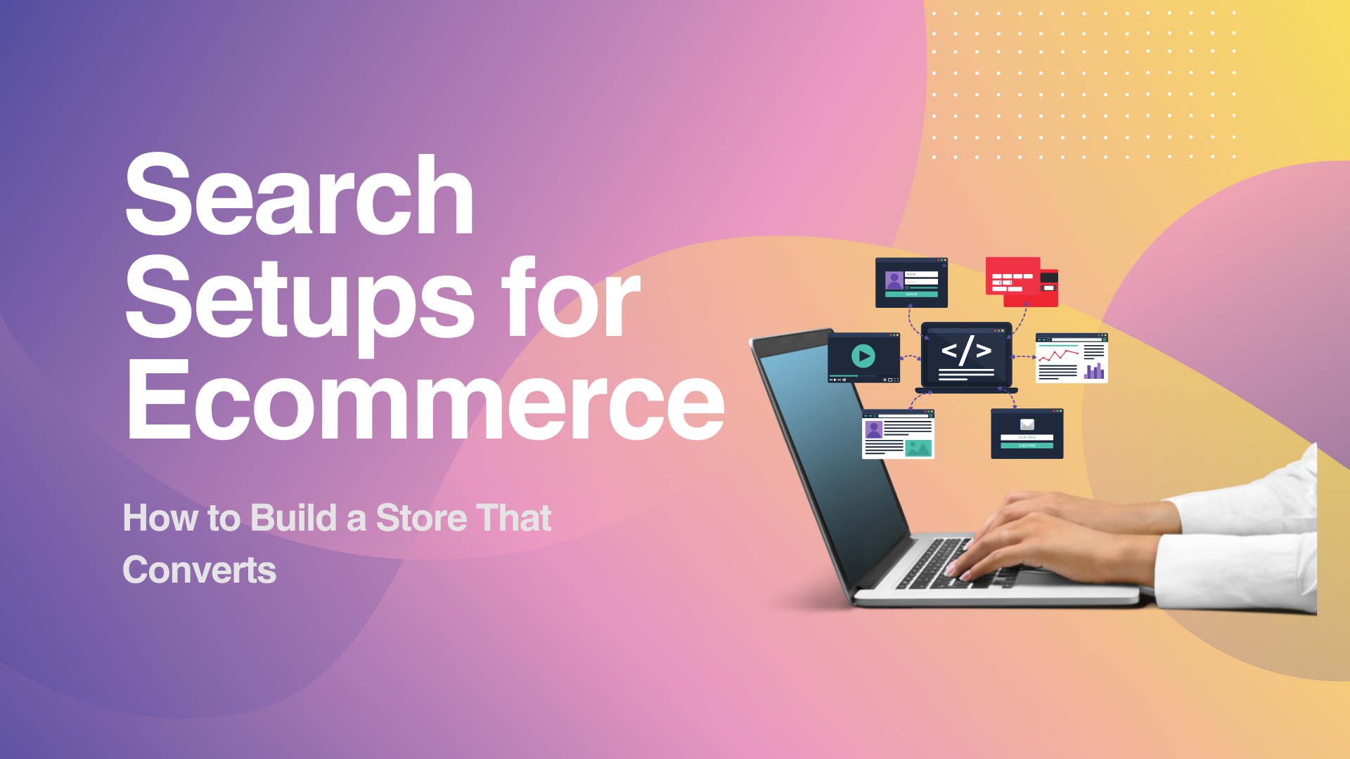 Search Setups for Ecommerce - Expertrec