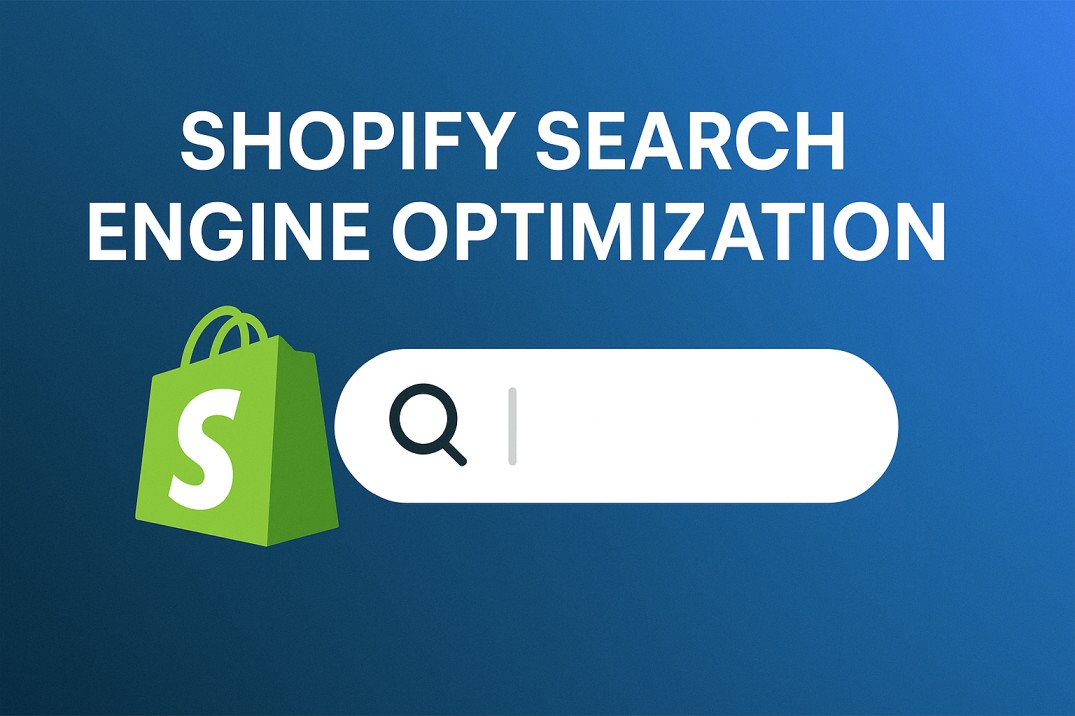 17 Powerful Shopify Search Engine Optimization Tips 2025